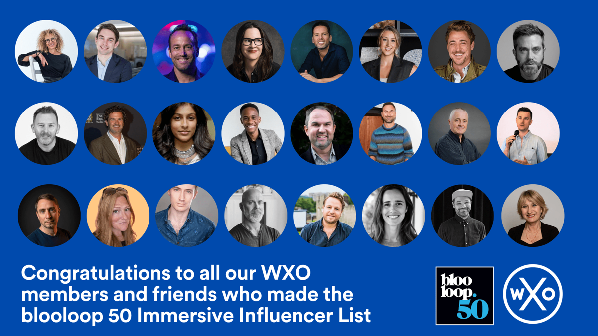 WXO Members Take Over blooloop 50 Immersive Influencer List — WXO